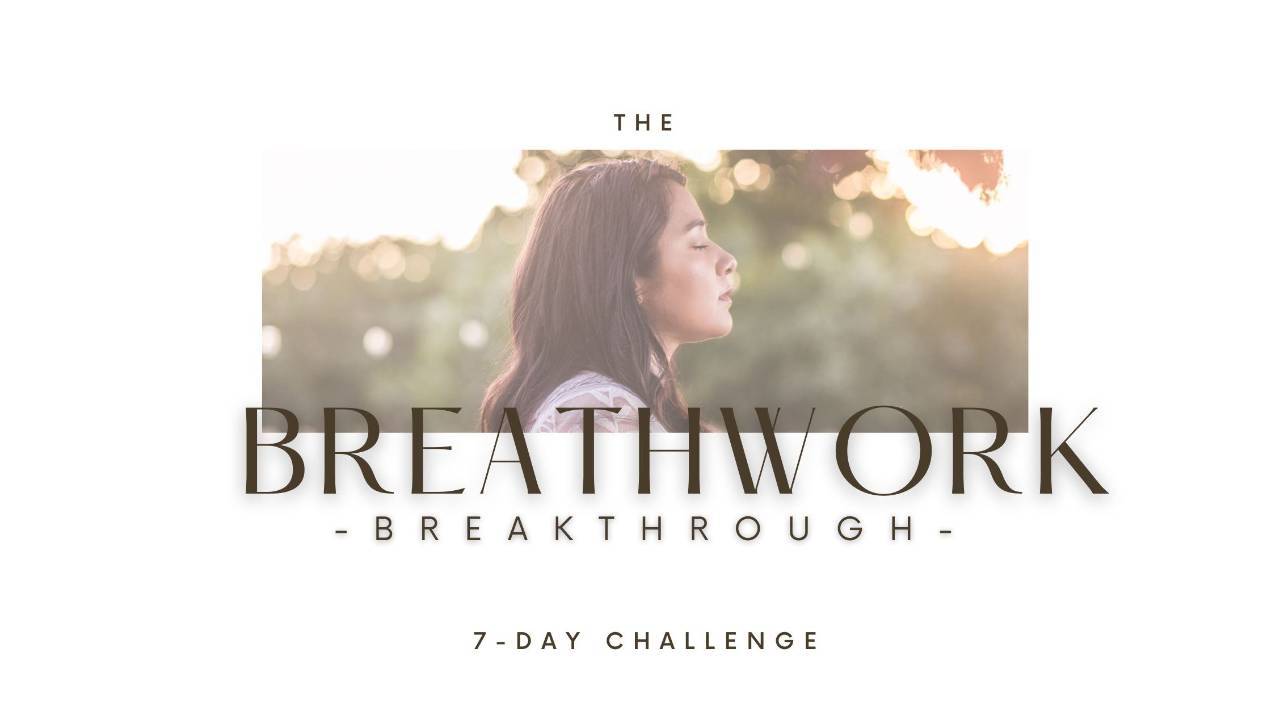 Home for the 7 Day Breathwork Breakthrough Challenge