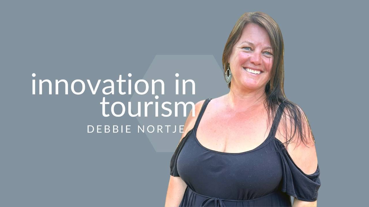 Debbie Nortje - Innovation In Tourism
