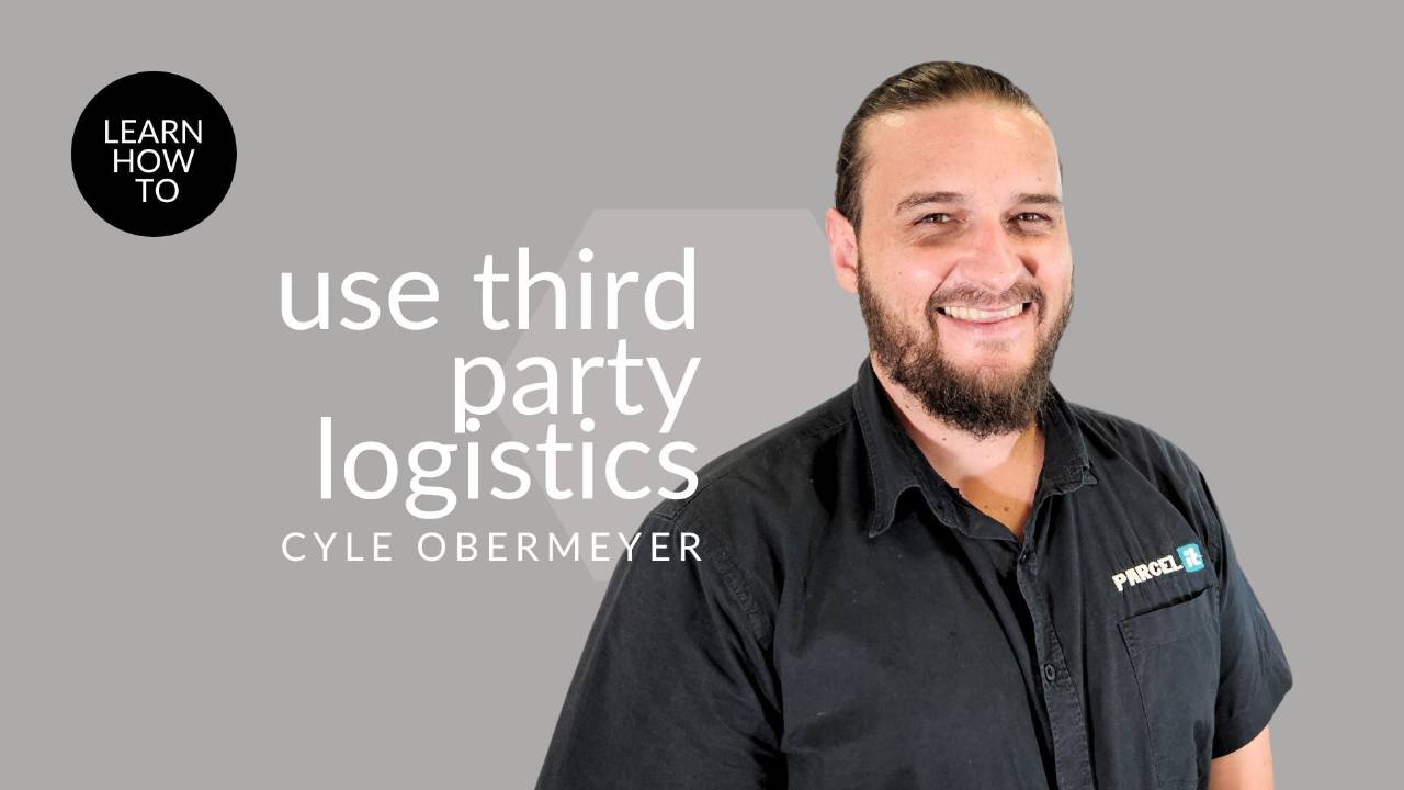 Cyle Obermeyer - How To Use Third-Party Logistics