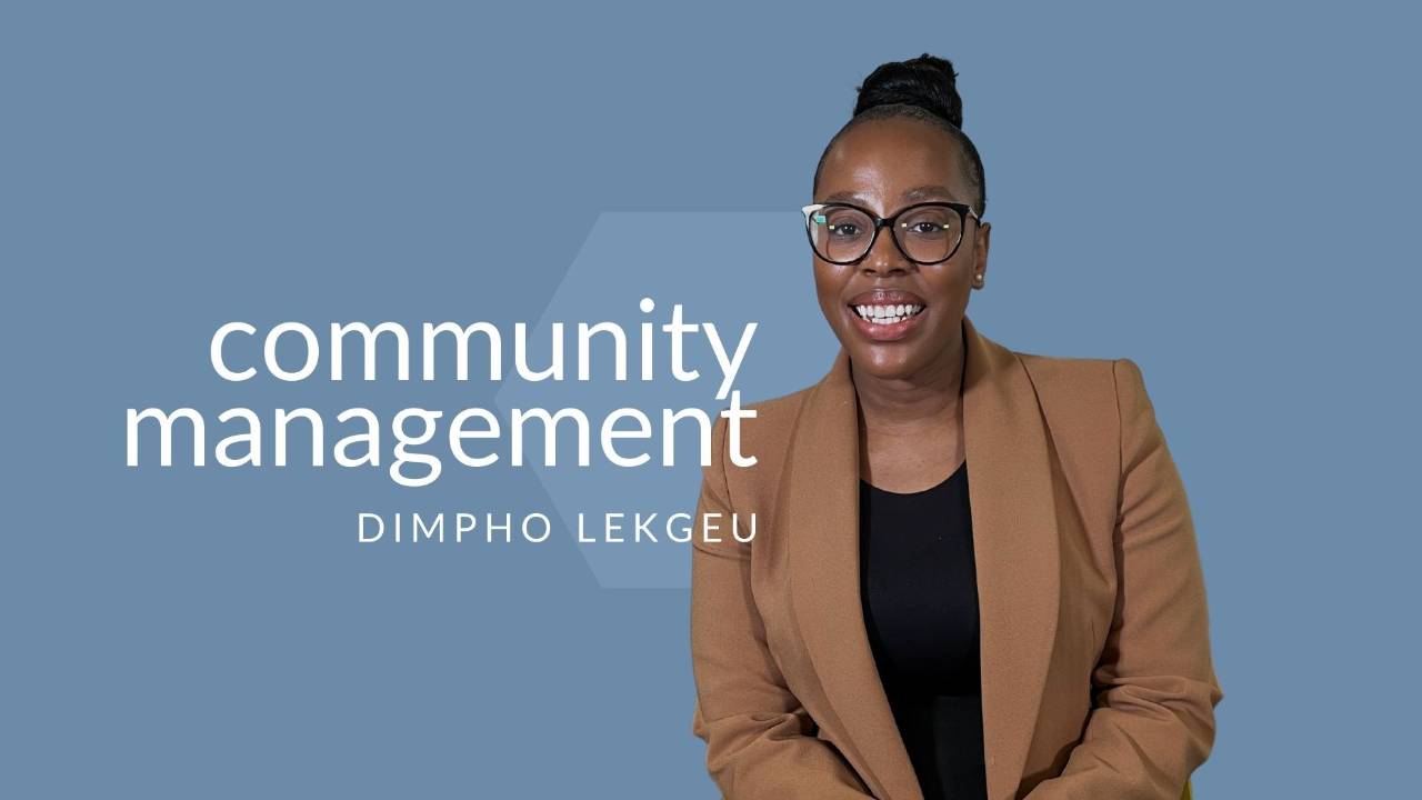 Dimpho Lekgeu - Community Management