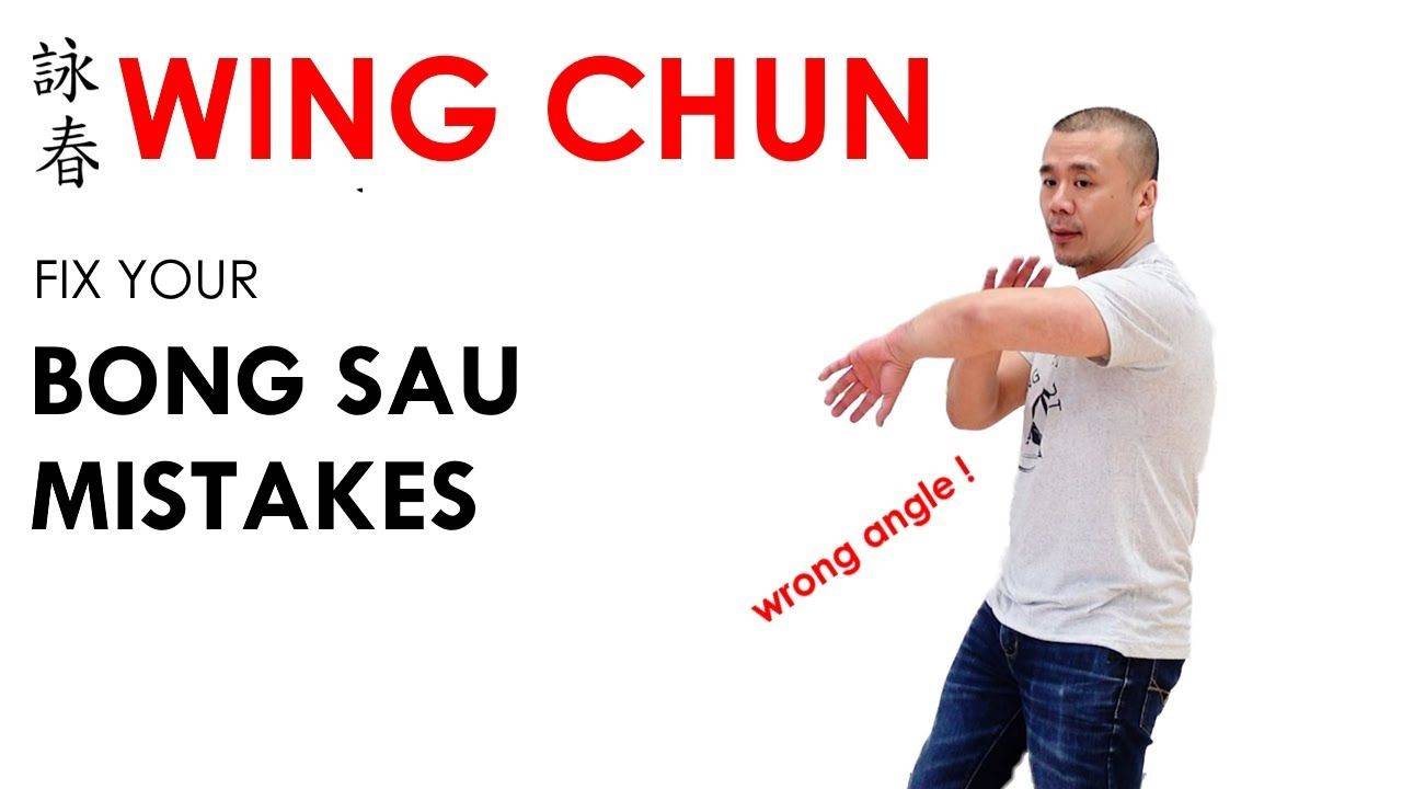 Kung Fu Report - Wing Chun Bong Sau Mistakes