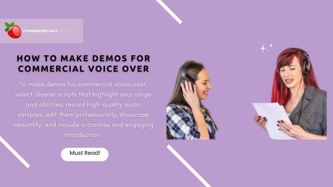 How to Make Demos for Commercial Voice Over: Step-by-Step Guide