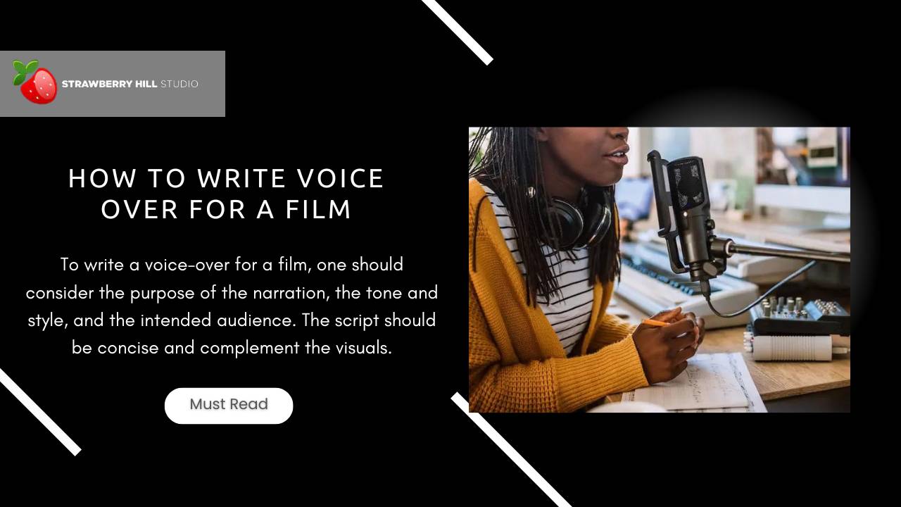 How to Write Voice Over for a Film: Tips and Tricks