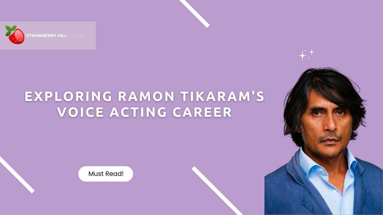 Exploring Ramon Tikaram's Voice Acting Career
