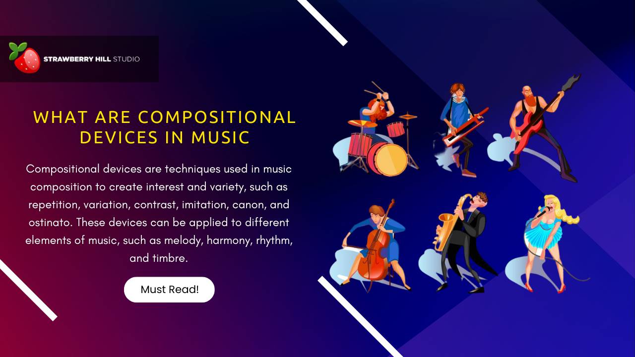 What Are Compositional Devices in Music? | Techniques