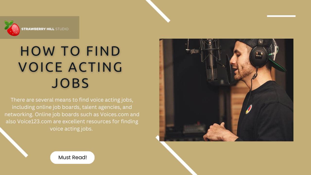 How to Find Voice Acting Jobs: The Ultimate Guide