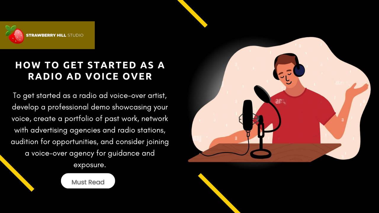 How to Get Started as a Radio Ad Voice Over Artist