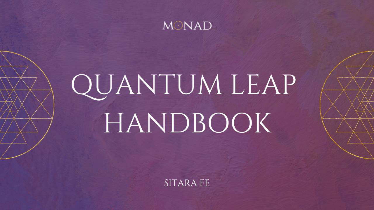 Quantum Leap Handbook with Sitara Fe by Monad