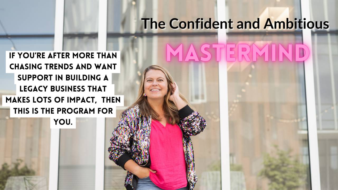 Confident and Ambitious Mastermind