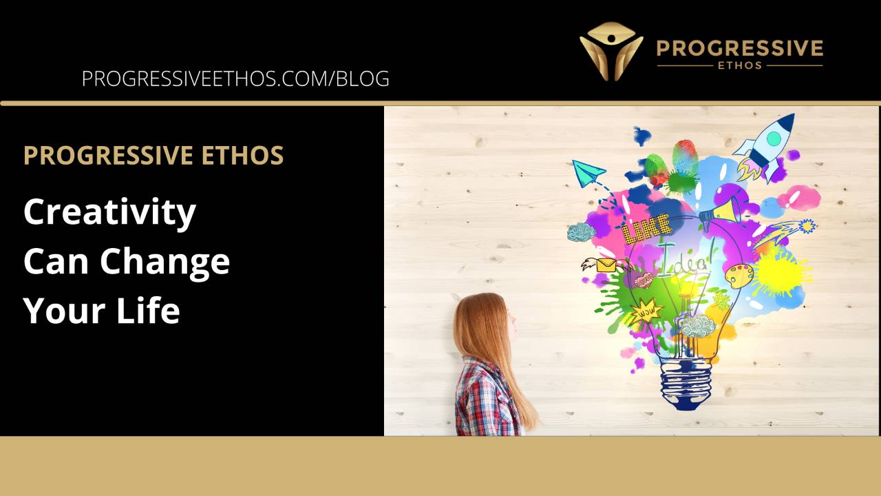 Creativity Can Change Your Life