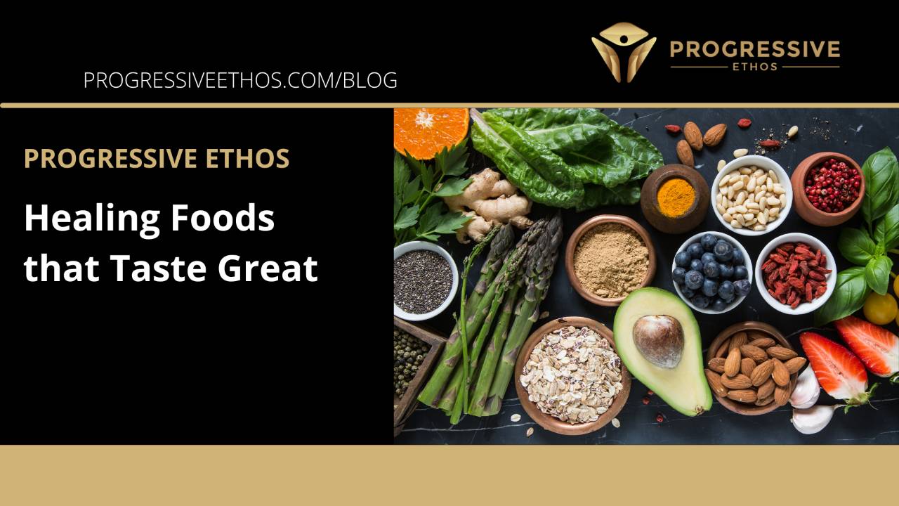 Healing Foods that Taste Great