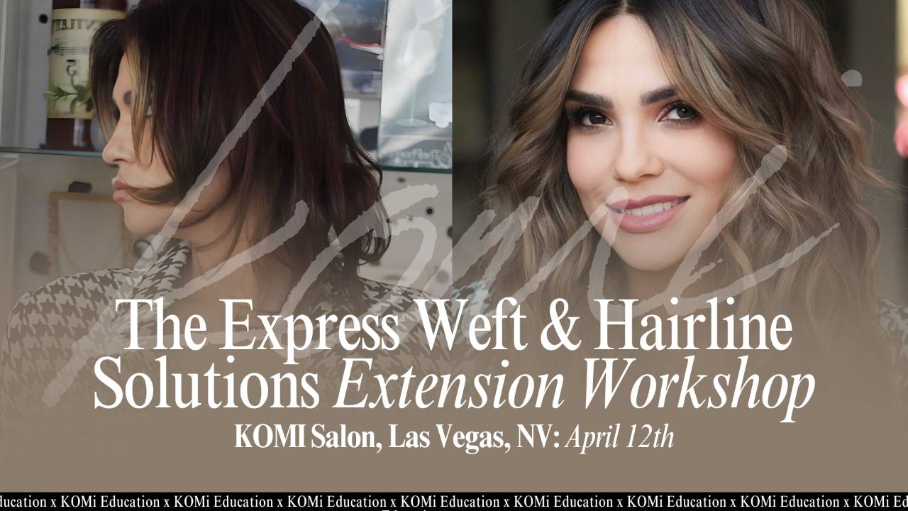 Express Tape Weft and Hairline Solution Extension Workshop