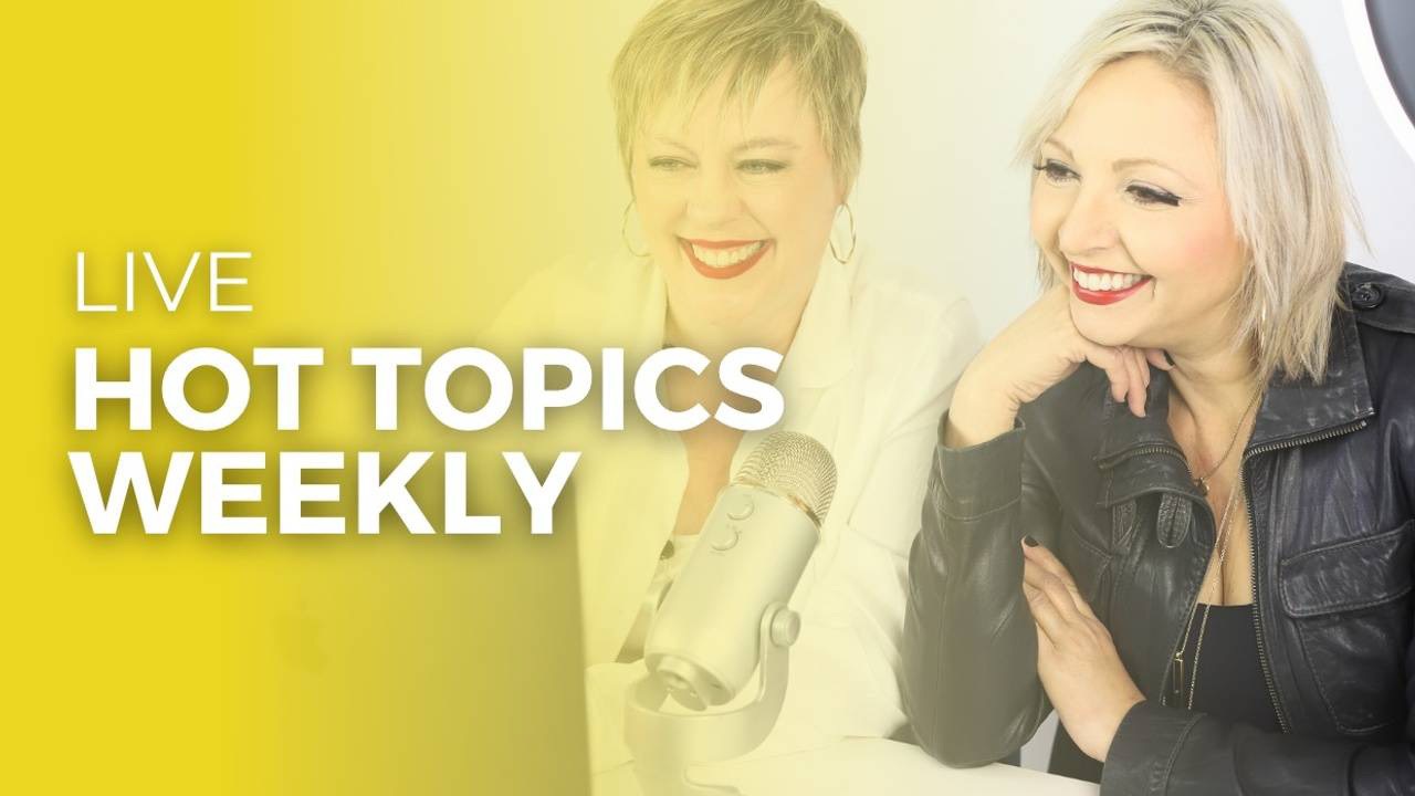 Hot Topics Weekly