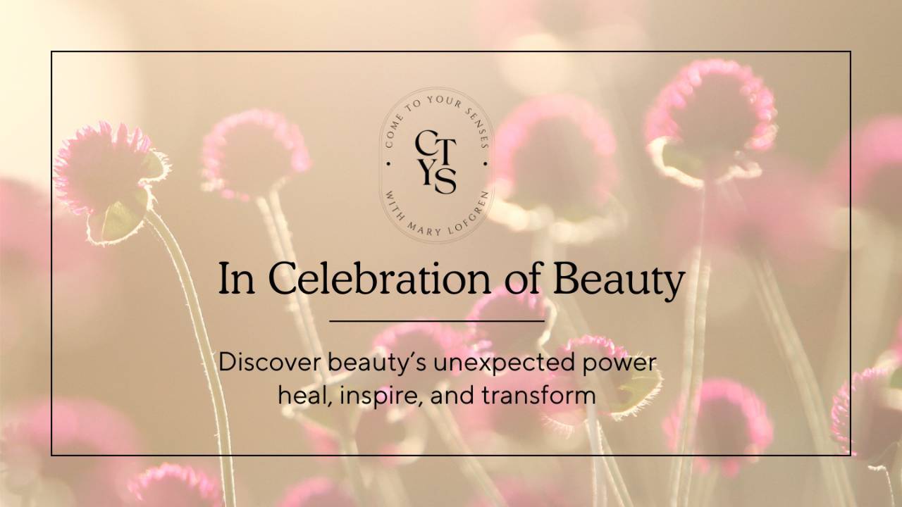 In Celebration of Beauty: A Spiritual Path & Tool for Healing