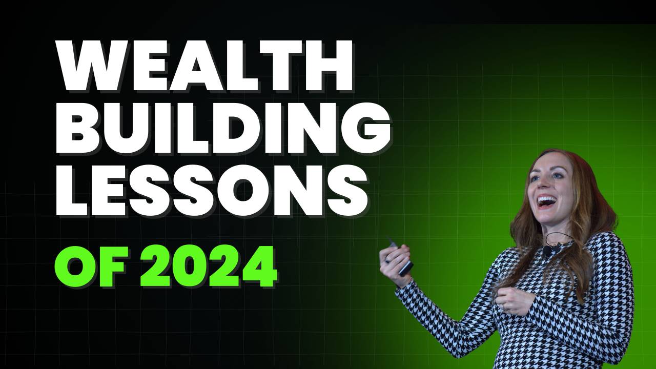 Wealth Building Lessons of 2024