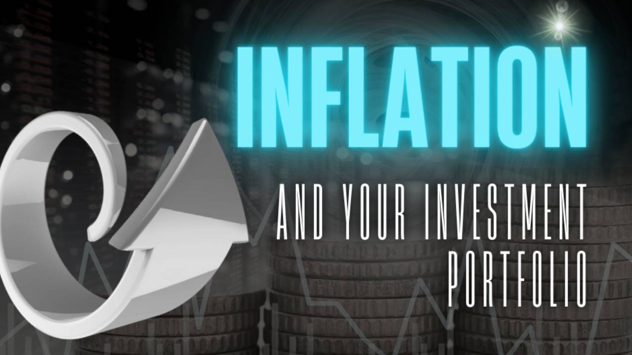 What are the Inflation Effects on Investments?