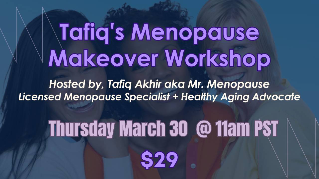 Tafiq S Menopause Makeover Workshop