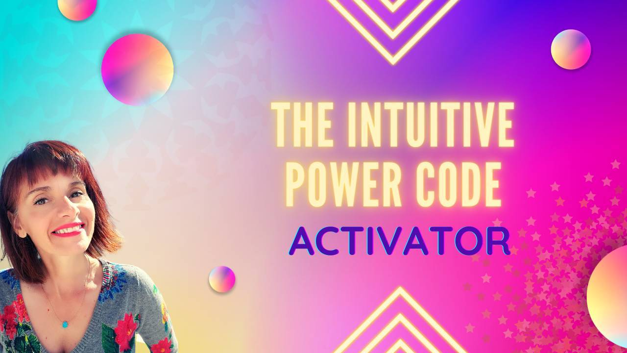 The Intuitive Power Code Activator - Channeled Session