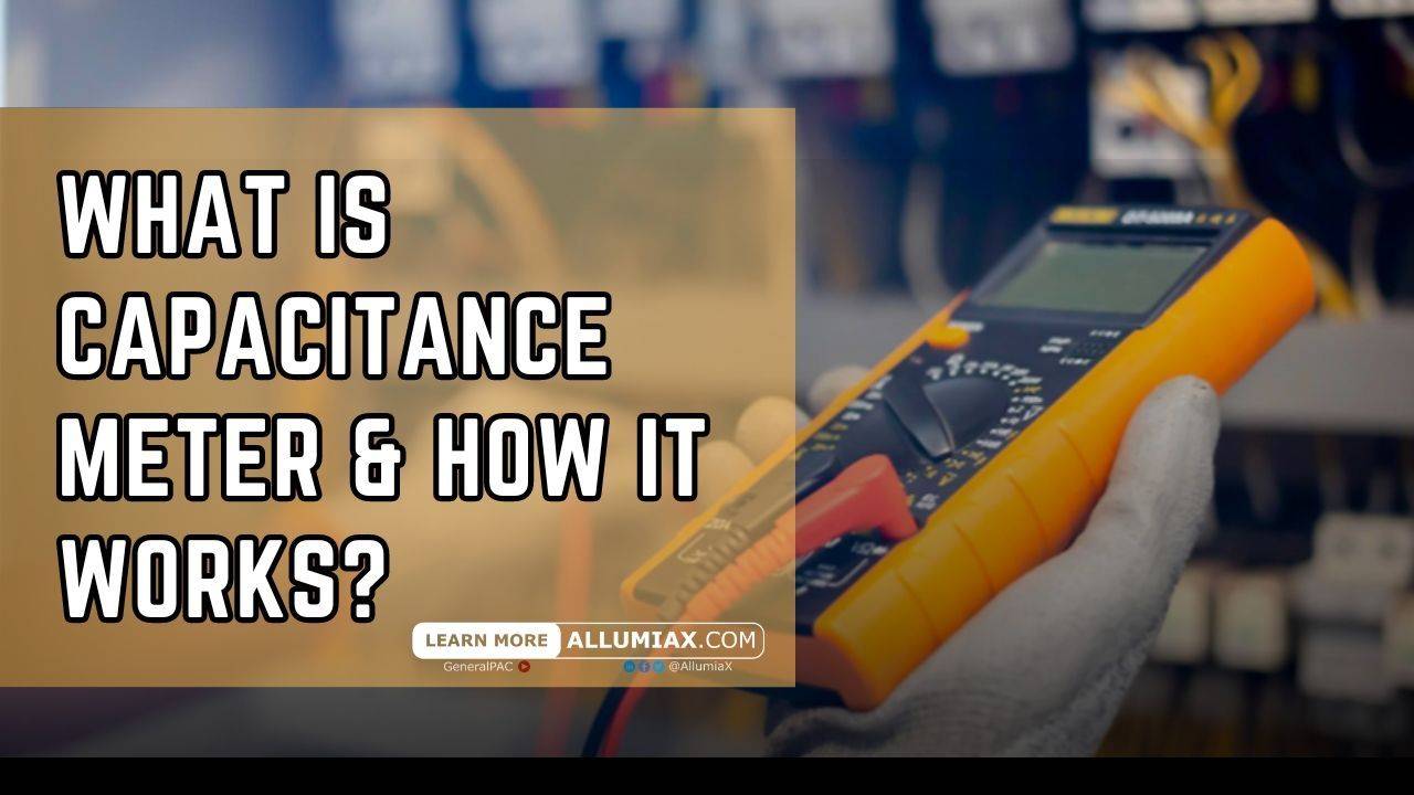 Introduction to Capacitance Meters: Key Features and Applications