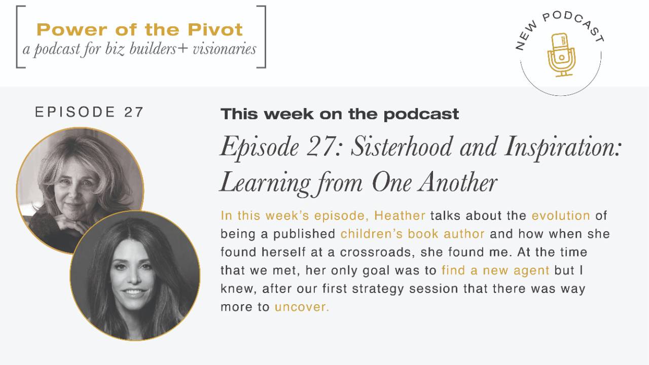 027 Sisterhood and Inspiration - Learning from one another