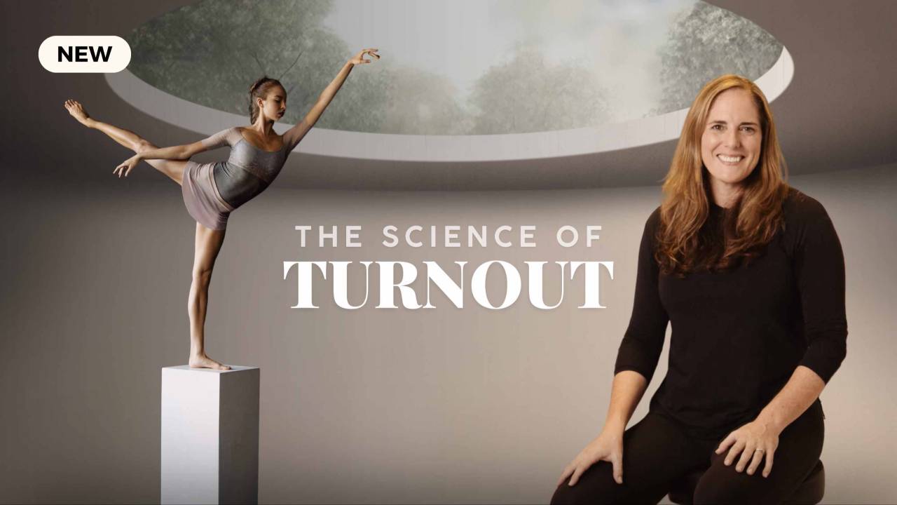 The Science of Turnout with Lisa Howell | DANCE MASTERCLASS