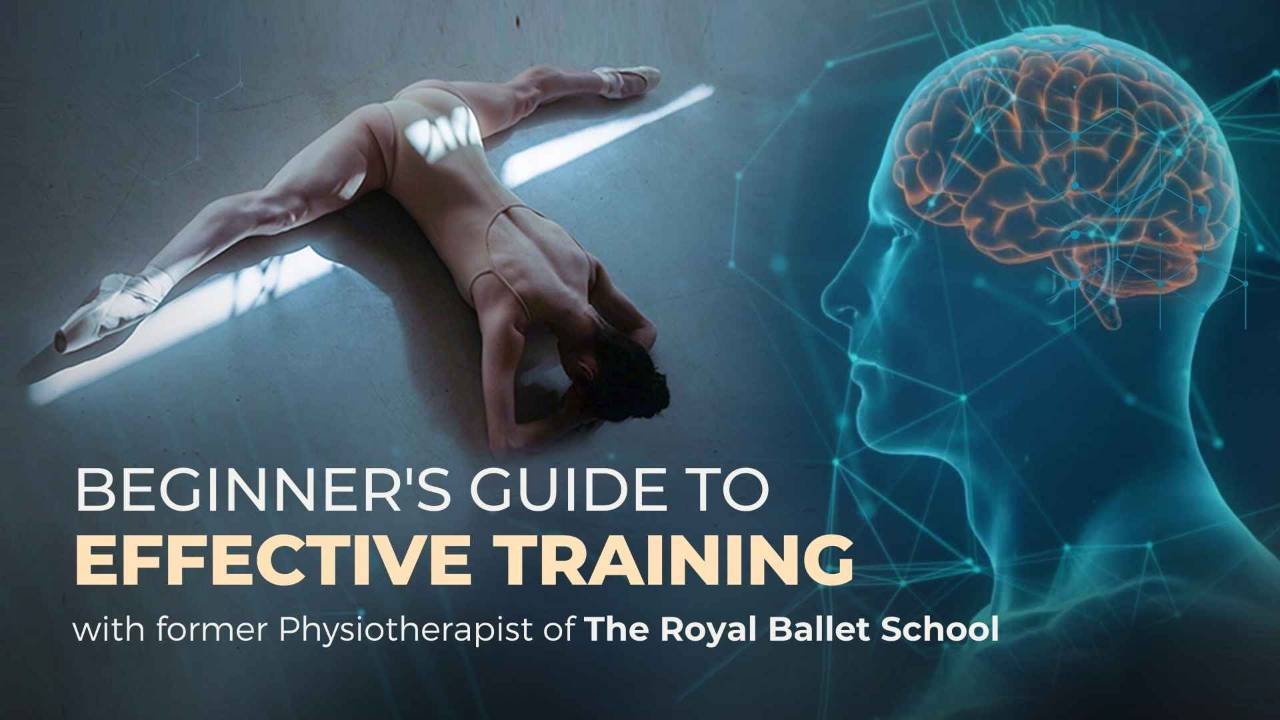 Beginner's Guide to Effective Training | Dance Masterclass