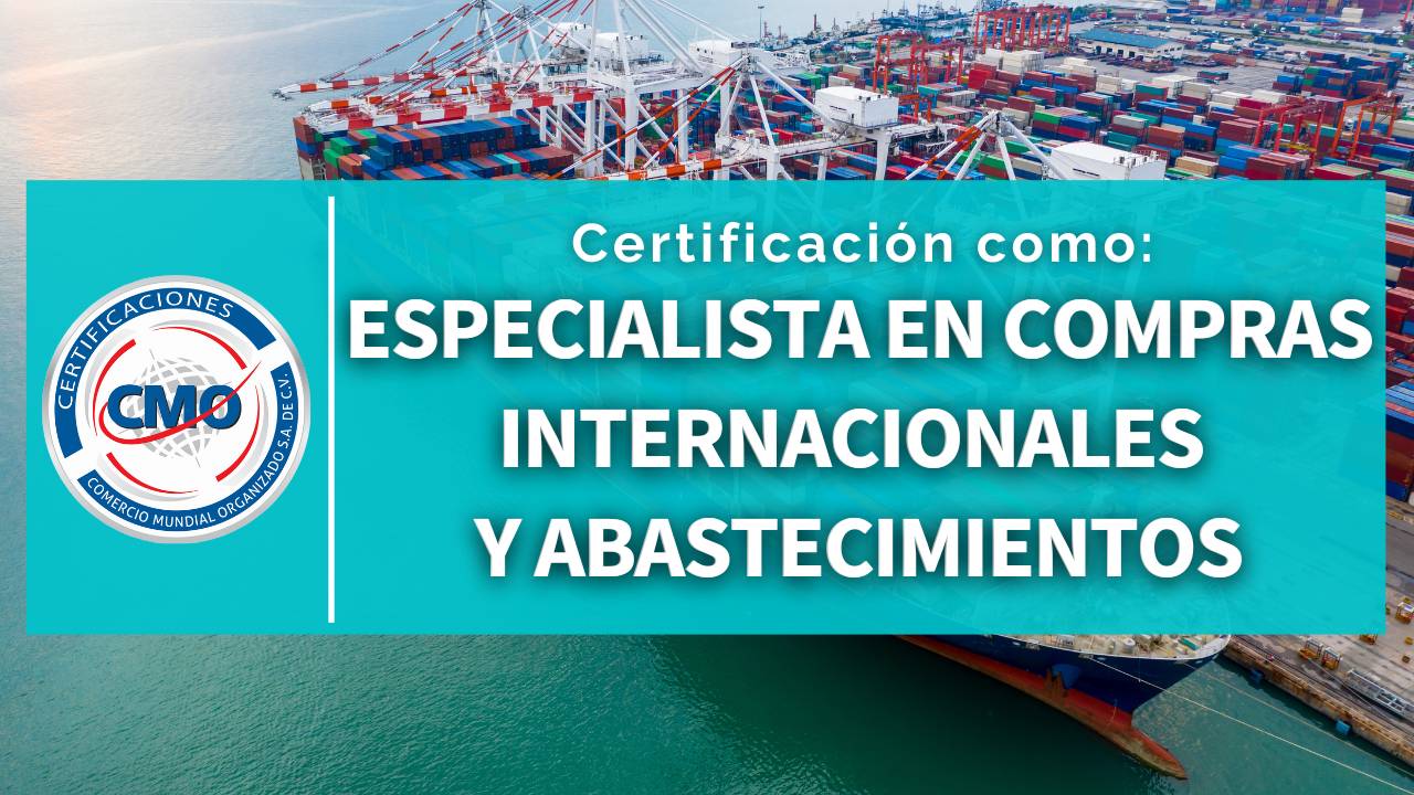 Especialista en Compras Internacionales y Abastecimientos