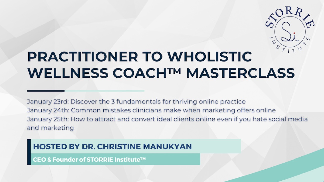 The Practitioner to Wholistic Wellness Coach Masterclass