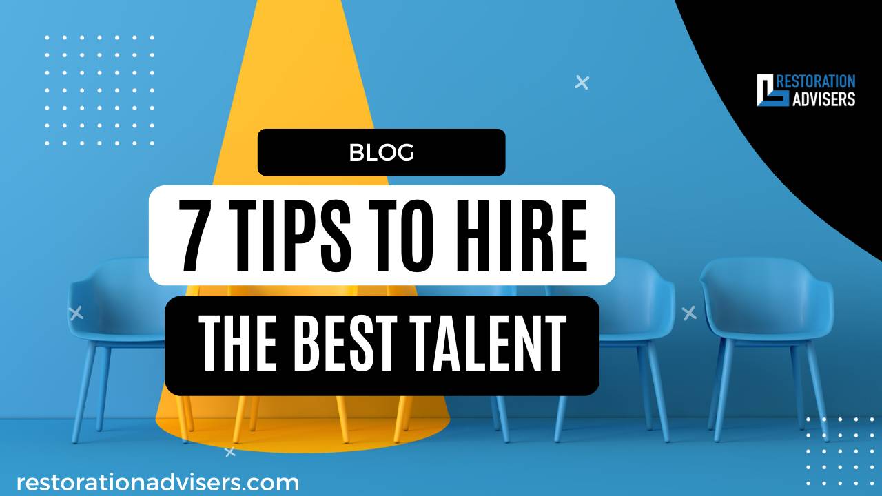 Blog: 7 Tips to Find The Best Talent