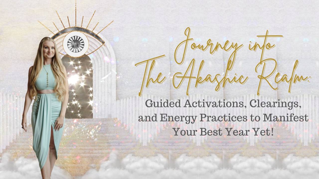 Journey into the Akashic Realm