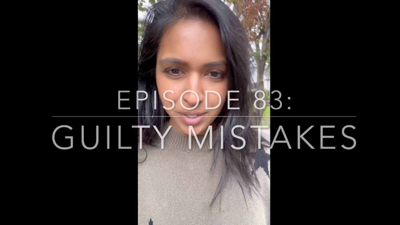 Episode #83: Guilty Mistakes