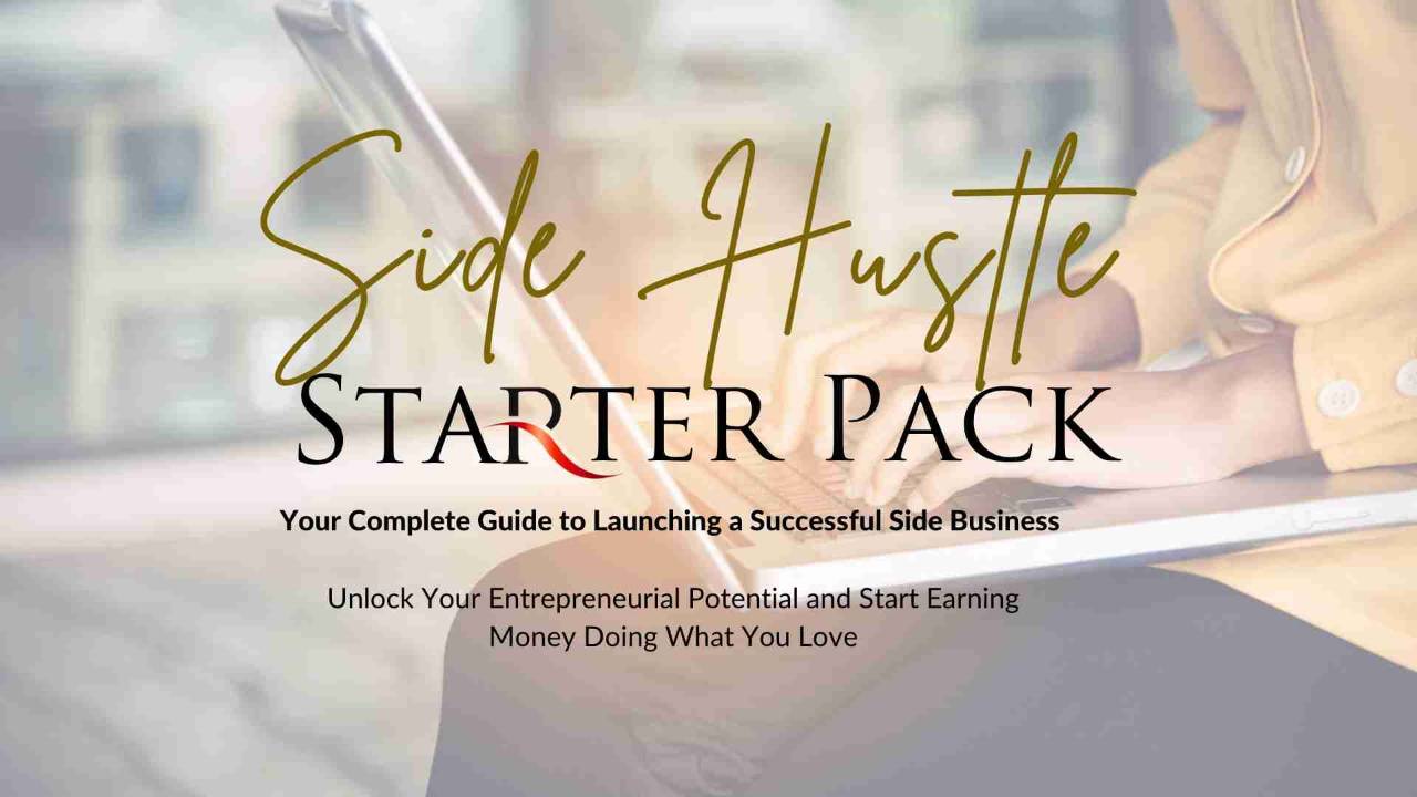 Side Hustle Starter Pack