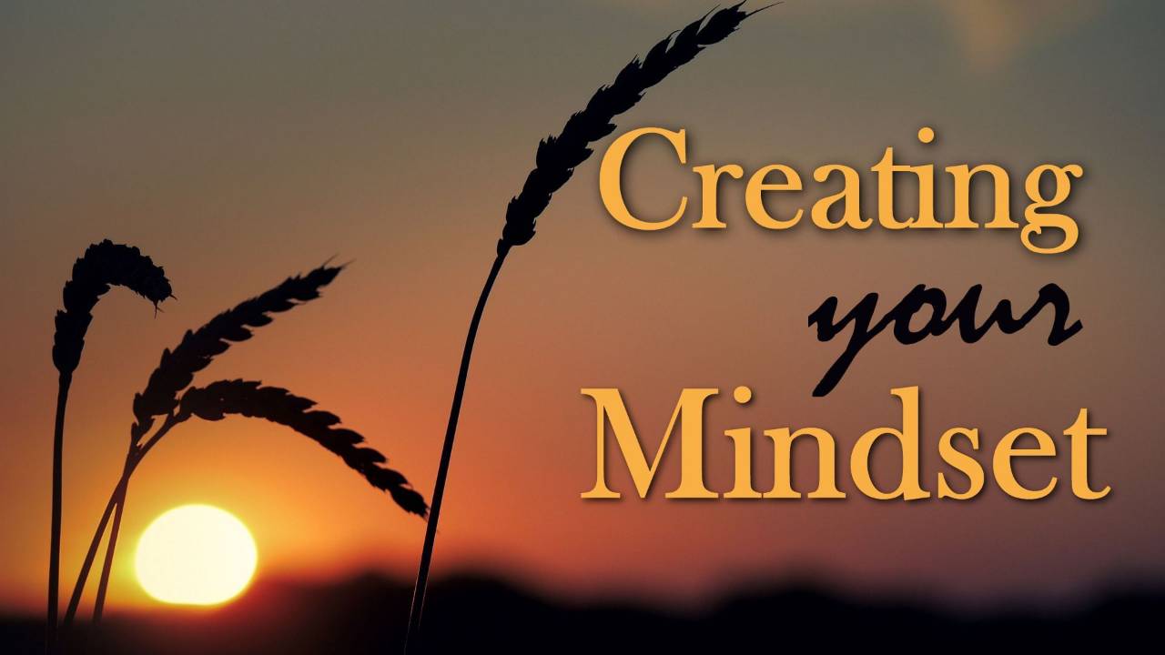 (13) Strategies 2 & 3 for Creating a Mindset