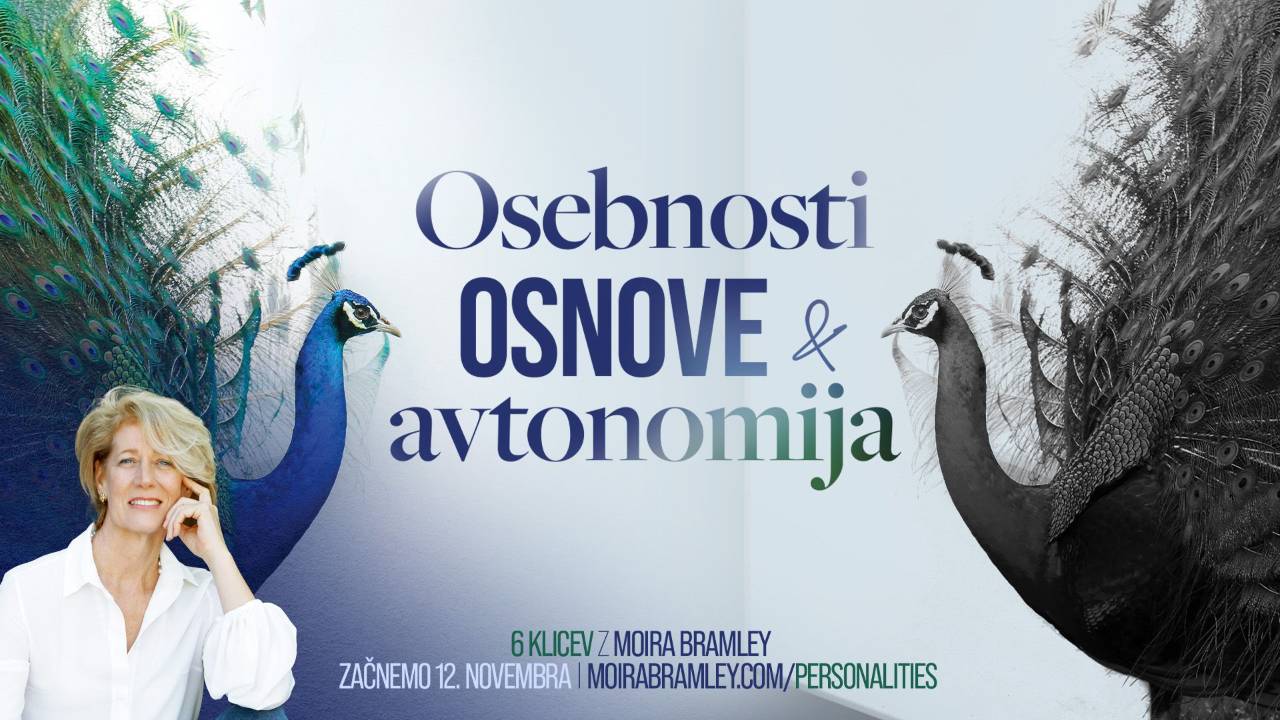 Osebnosti: Osnove & Avtonomija z Moiro Bramley