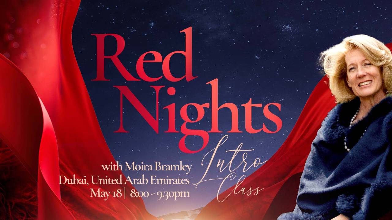 Red Nights Intro with Moira Bramley Dubai MAY '25