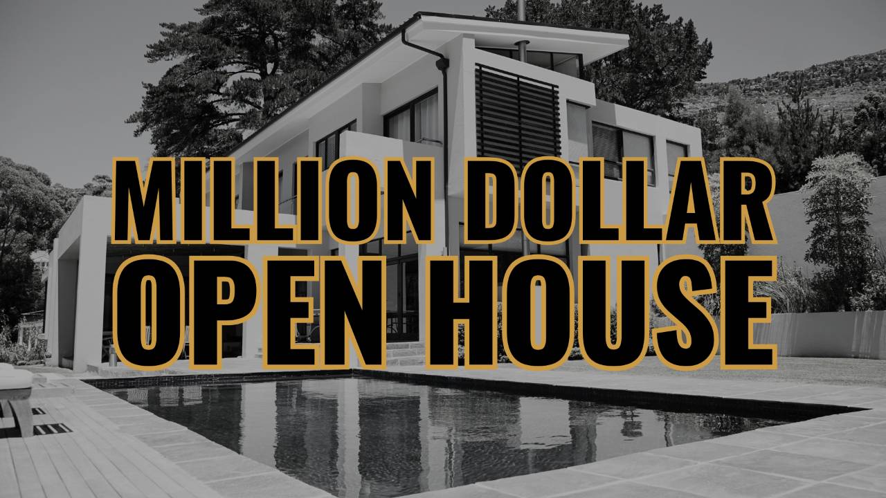 Million Dollar Open House Waitlist