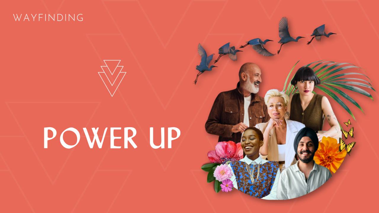 Power Up | Wayfinding
