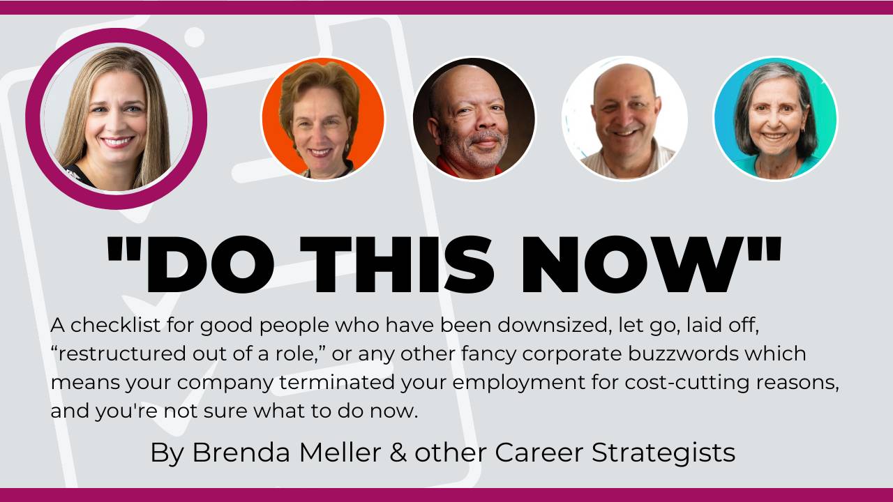 Download Checklist: DO THIS NOW - Tips for Those in Career Transition