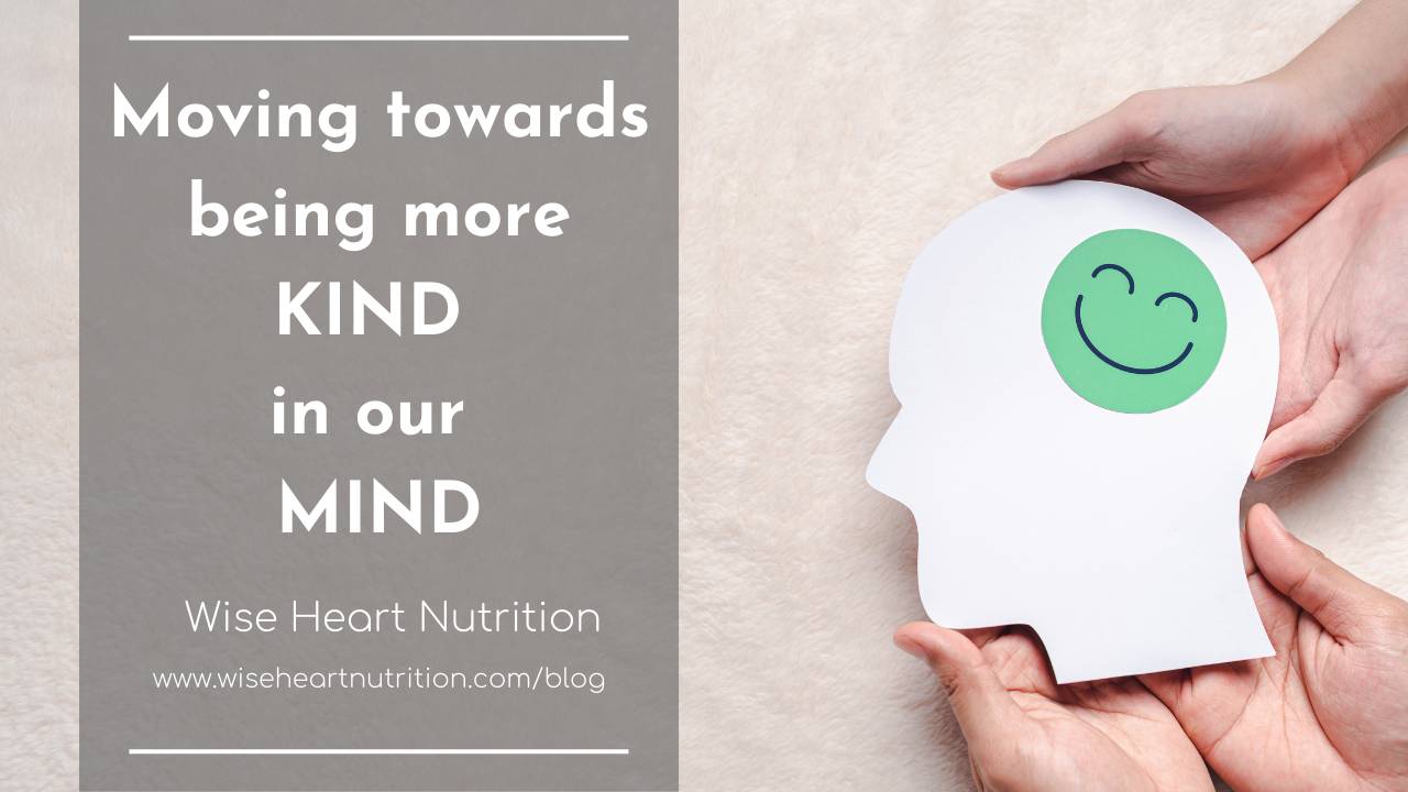 Moving Towards Being More KIND in our MIND: 3 Practices to Start!