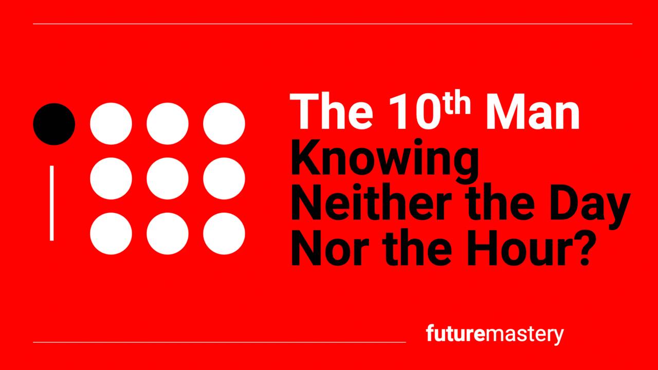 How to Prepare for Crisis: Lessons from the 10th Man