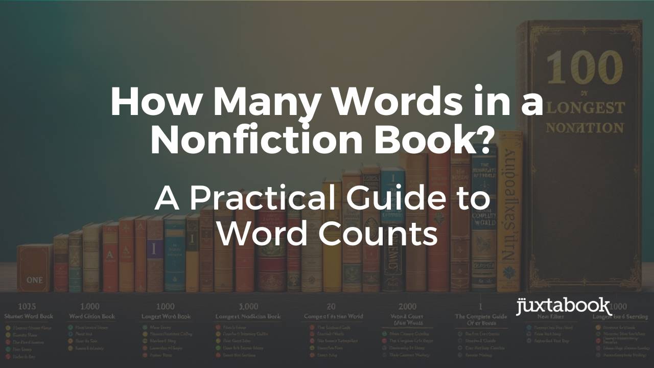How Many Words in a Nonfiction Book? A Practical Guide to Word Counts