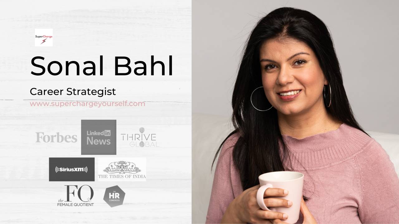 About Me - Sonal Bahl Career Strategist