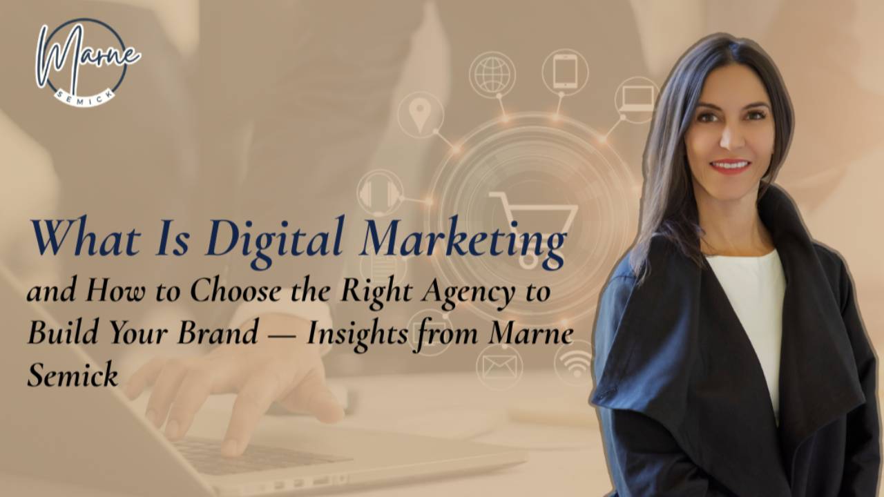 What Is Digital Marketing? Tips to Pick the Right Agency