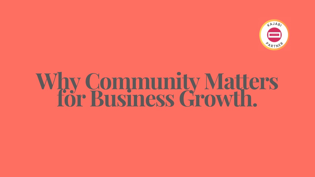 Why Community Matters for Business Growth