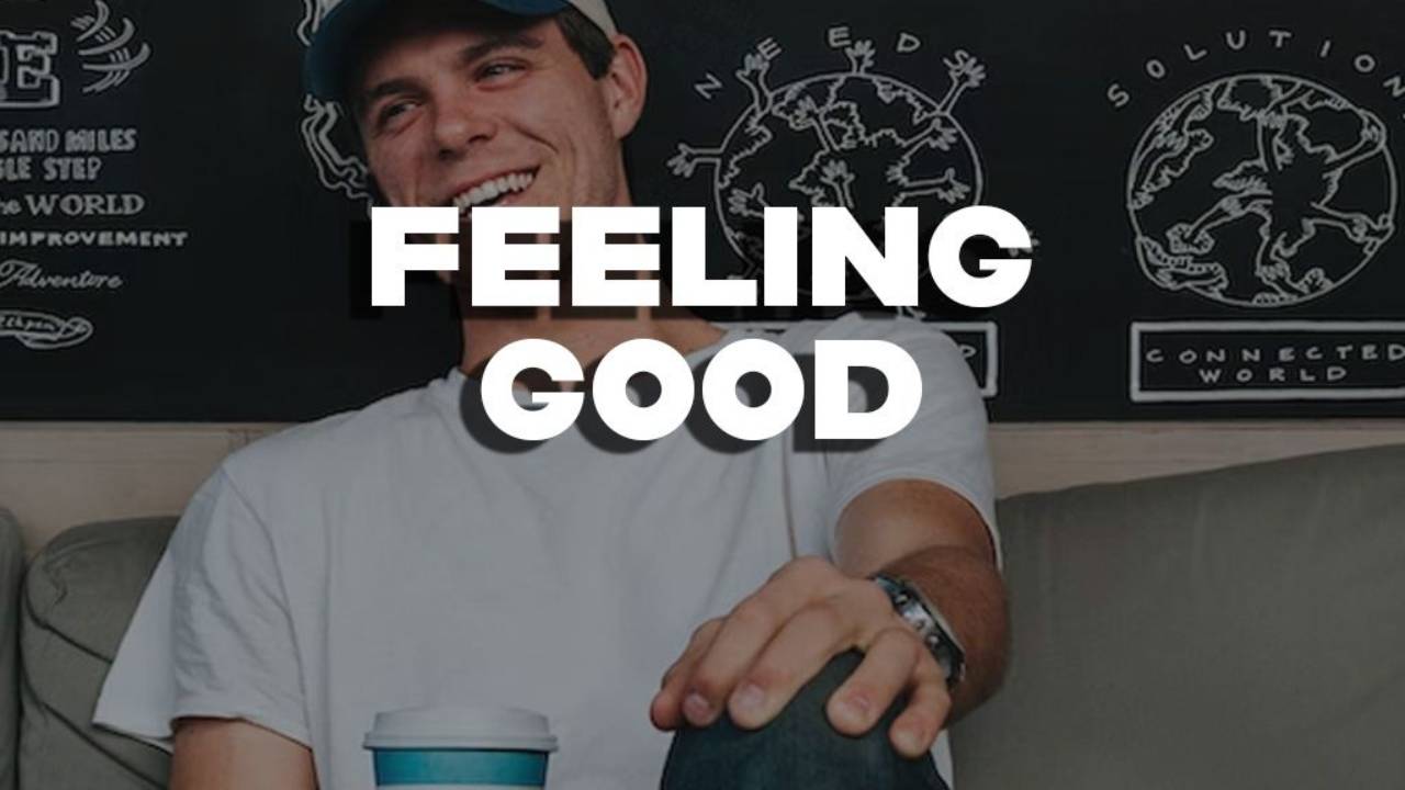 FEELING GOOD