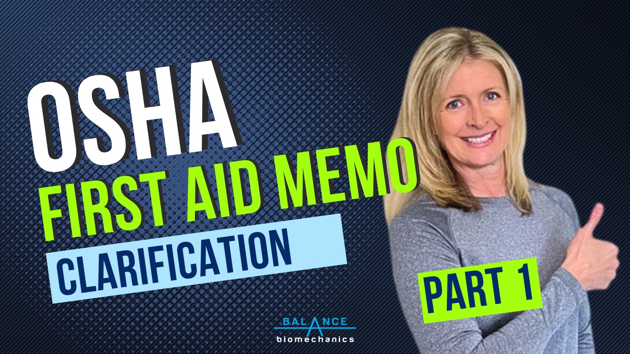 The Reality of the OSHA First Aid Memo Part 1