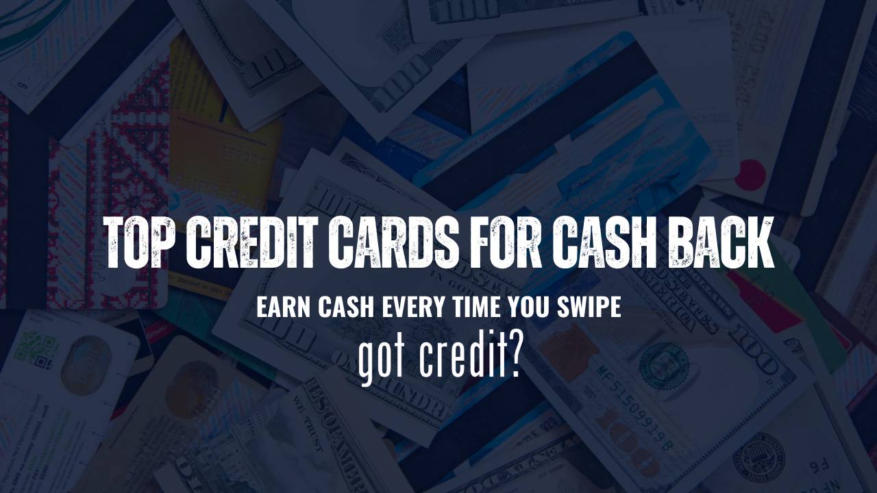Top Credit Cards for Cash Back