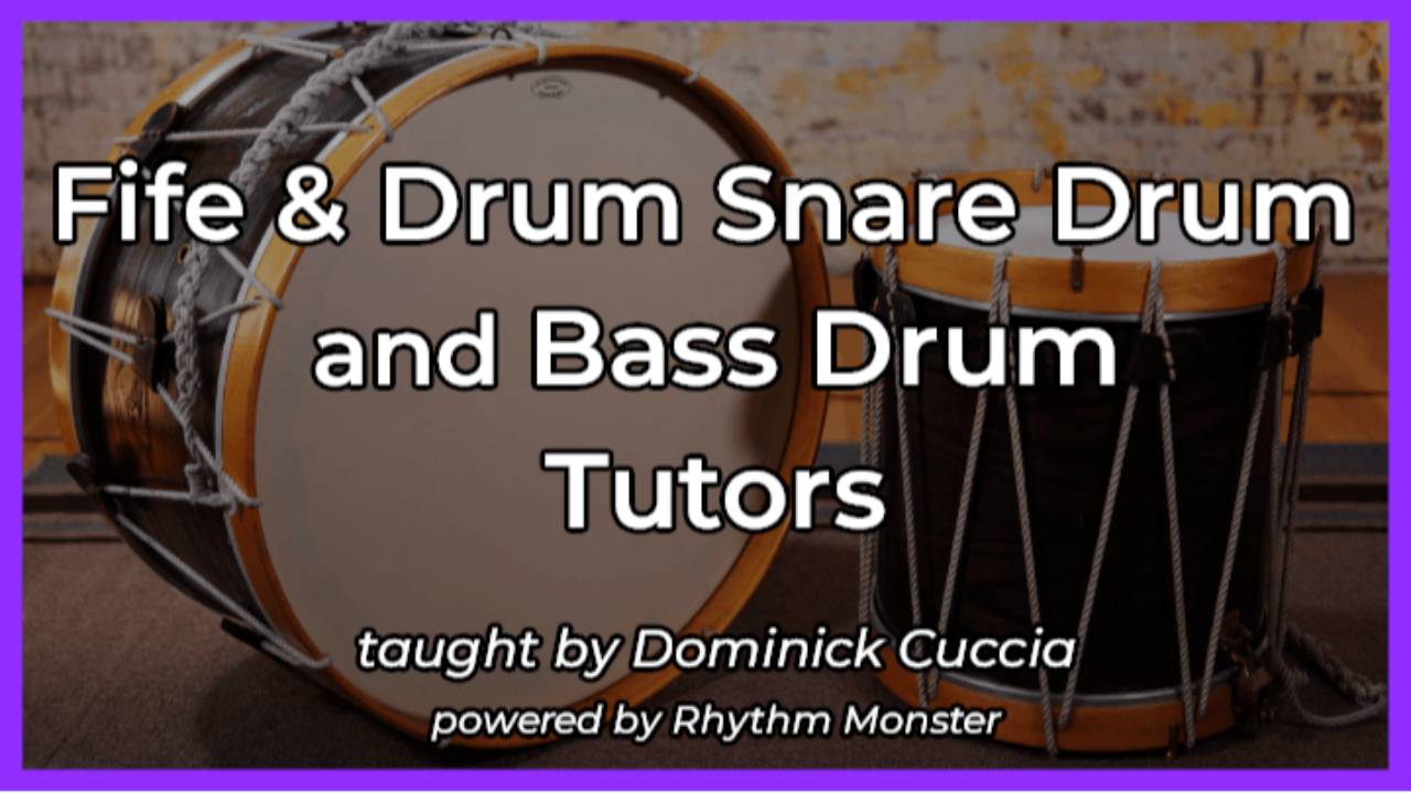 Fife & Drum Snare & Bass Tutor by Rhythm Monster