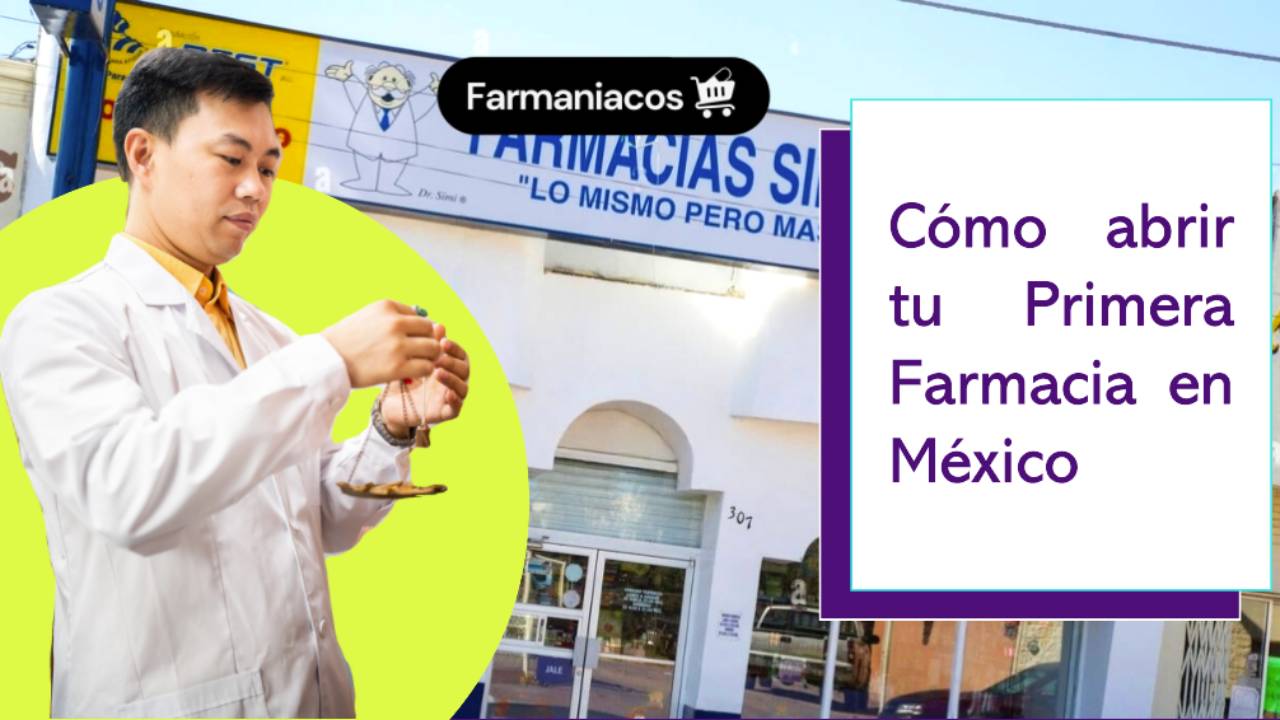 ¿Cómo abrir tu Primera Farmacia en México?🇲🇽