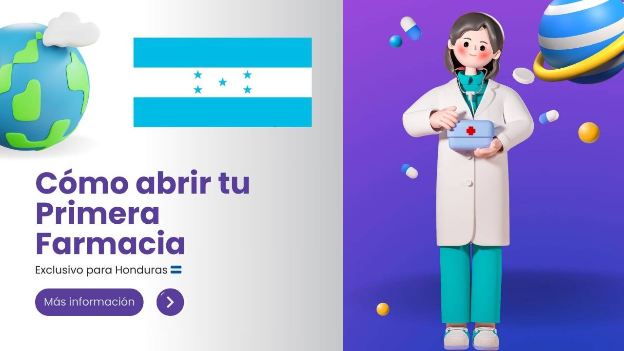 Cómo Abrir Tu Farmacia en Honduras